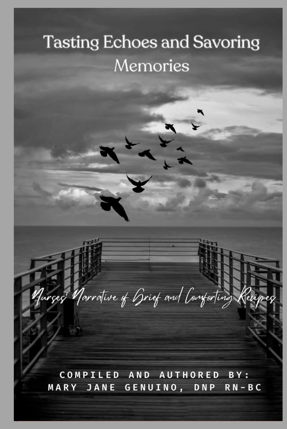 Amazon.com: Tasting Echoes and Savoring Memories: Nurses' Narrative of ...