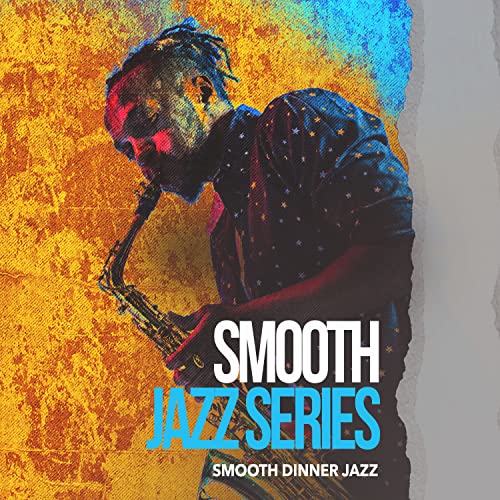 Amazon.com: Smooth Jazz Series : Smooth Dinner Jazz: Digital Music