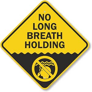 Amazon.com: SmartSign No Long Breath Holding Sign with Symbol - 18" x ...