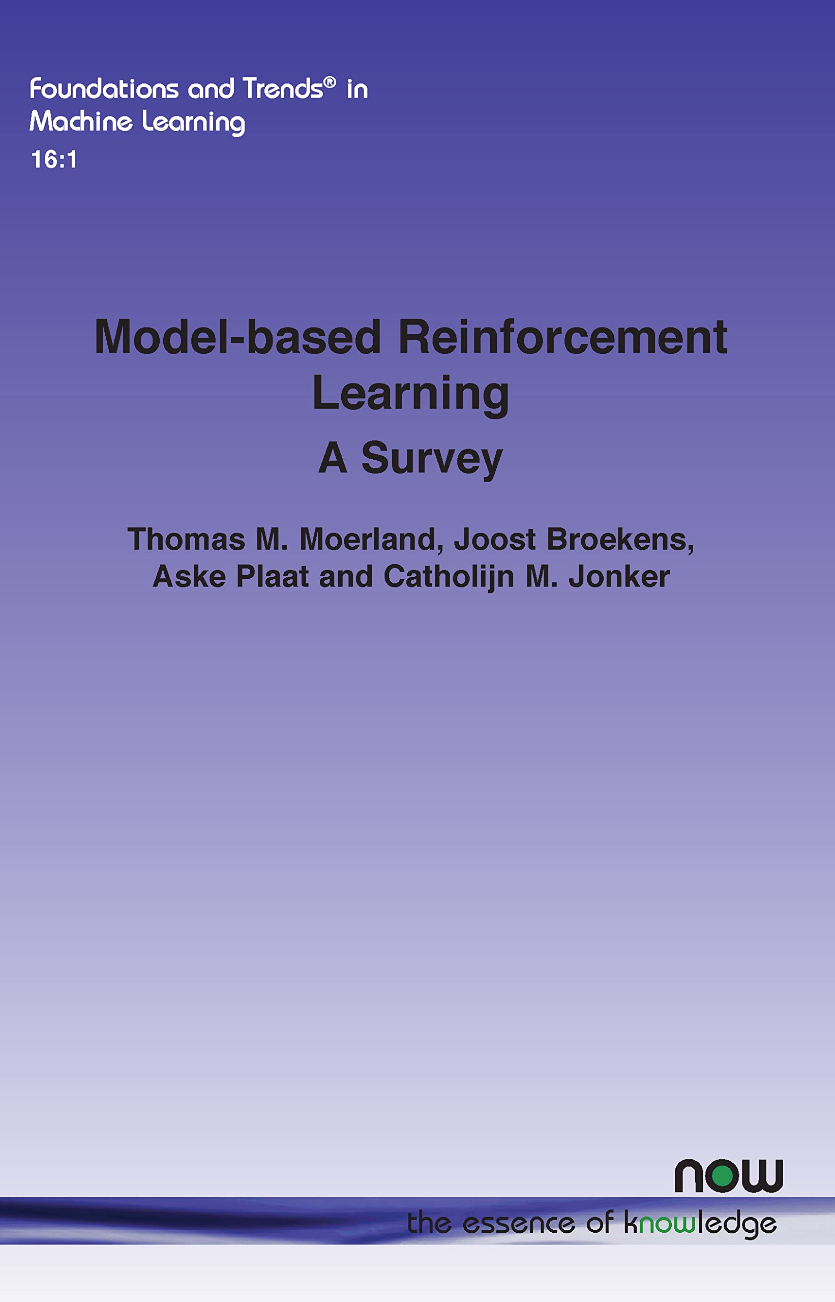 Model-Based Reinforcement Learning: A Survey (Foundations and Trends(r) in Machine Learning ...