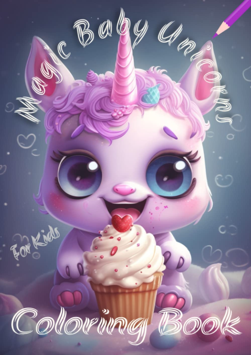 Magic Baby Unicorns Coloring Book For Kids Ages 4-8: Coloring Unicorn ...