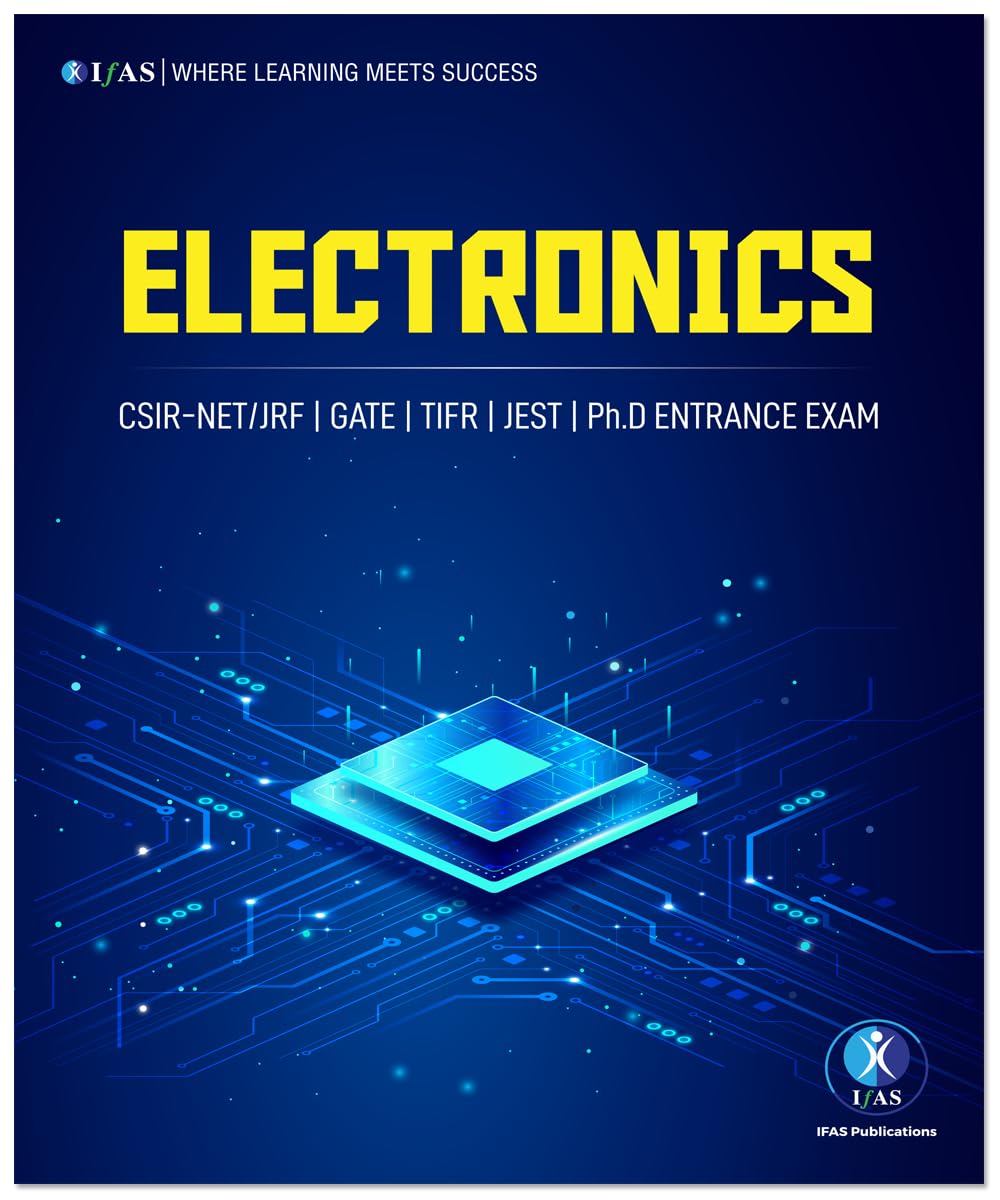 Buy Electronics Physics Book Reference Text Book for B.Sc., M.Sc. & Competitive Exams - CSIR NET ...