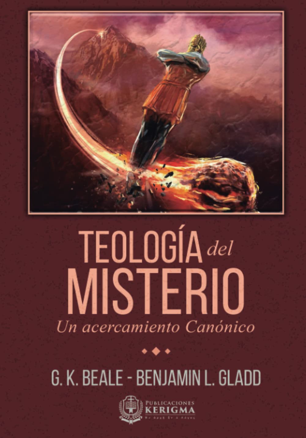 Teología del Misterio: Un Acercamiento Canónico (Spanish Edition ...