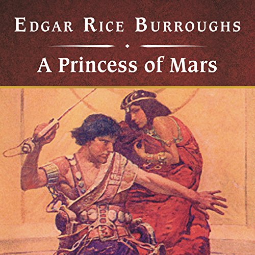 A Princess of Mars (Audible Audio Edition): John Bolen, Edgar Rice ...