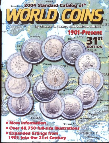 2004 Standard Catalog of World Coins: 1901-Present, 31st Edition ...