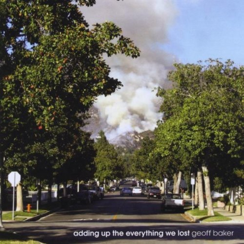 Play Adding Up the Everything We Lost by Geoff Baker on Amazon Music