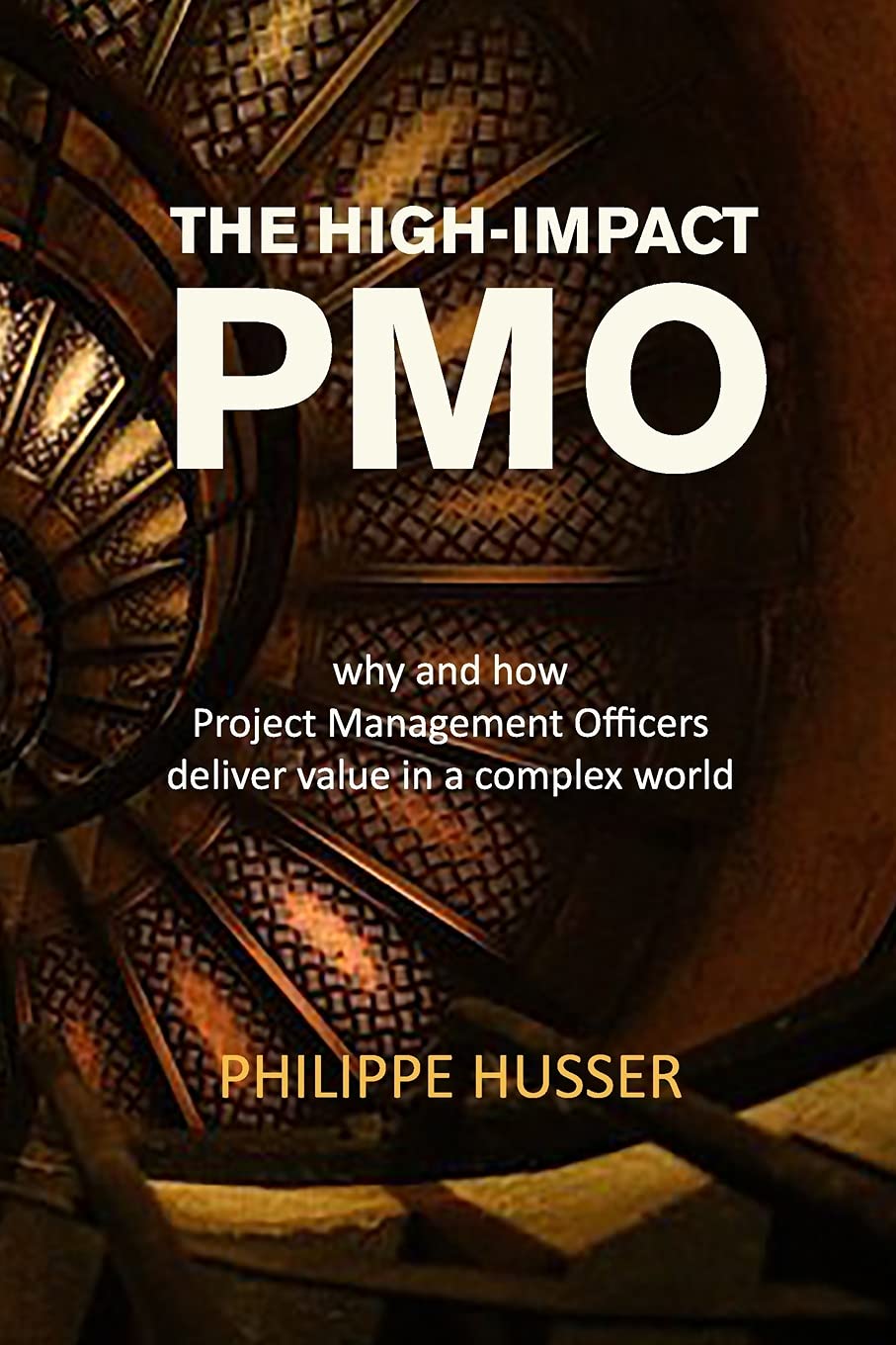 The High-Impact PMO: How Agile Project Management Offices Deliver Value ...
