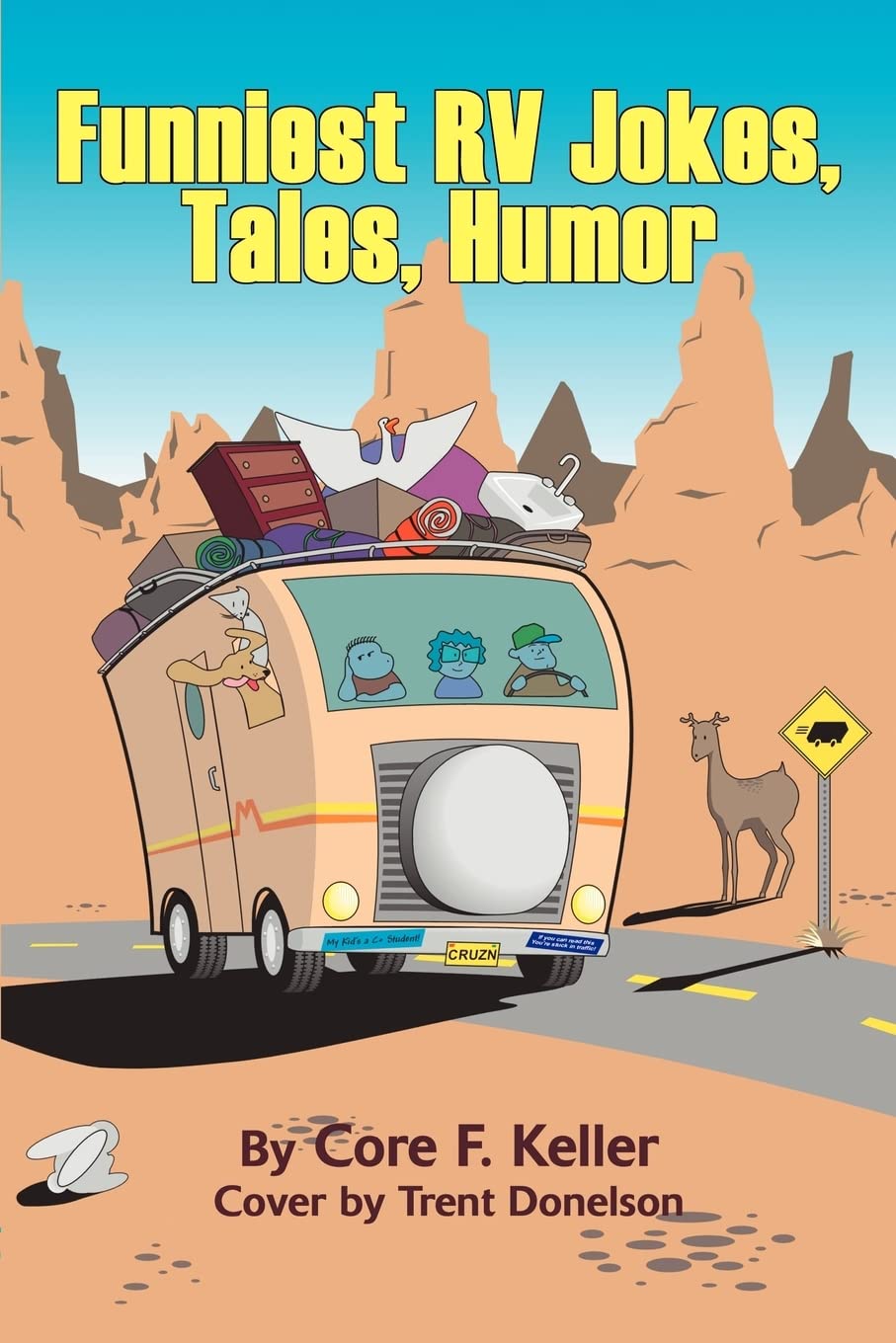 Amazon.com: Funniest RV Jokes, Tales, Humor: 9780595263714: Rockefeller ...