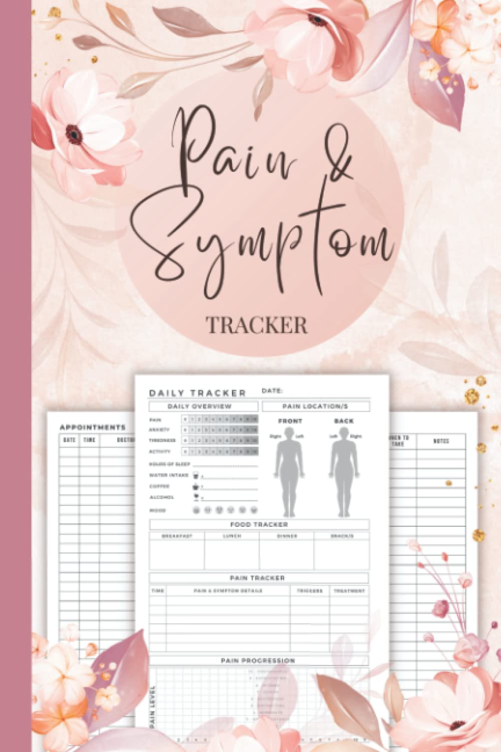 Pain & Symptom Tracker: Daily Chronic Pain Symptoms Tracker For Women ...