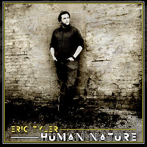 Amazon.com: Human Nature [Explicit] : Eric Tyler: Digital Music