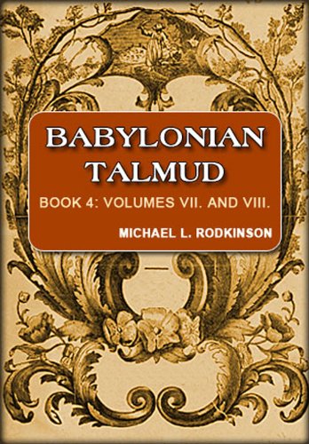 Babylonian Talmud: Book 4 (Volumes VII. and VIII) - Kindle edition by ...