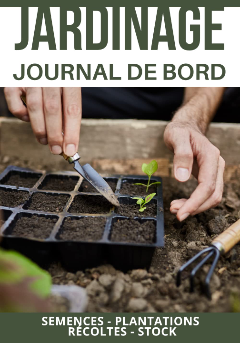 Jardinage Journal De Bord Le Journal A Remplir Pour Le | Desertcart ...