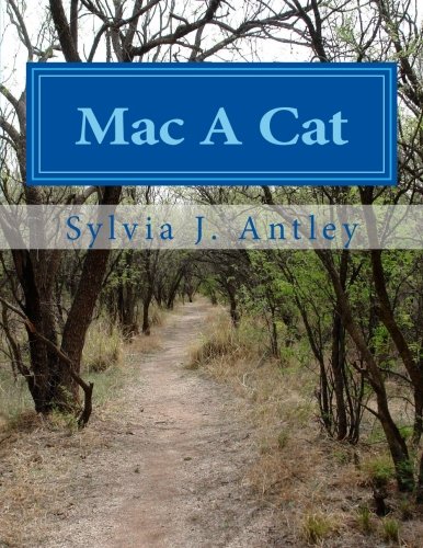Amazon.com: Mac A Cat: 9780692597309: Antley, Sylvia J., Crenshaw ...