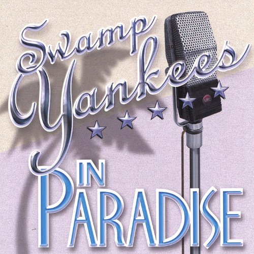 Play Swamp Yankees in Paradise by Swamp Yankees on Amazon Music