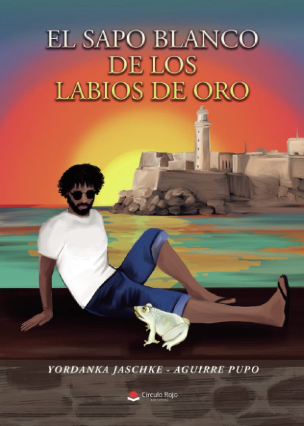 El sapo blanco de los labios de oro (Spanish Edition): Jaschke ...