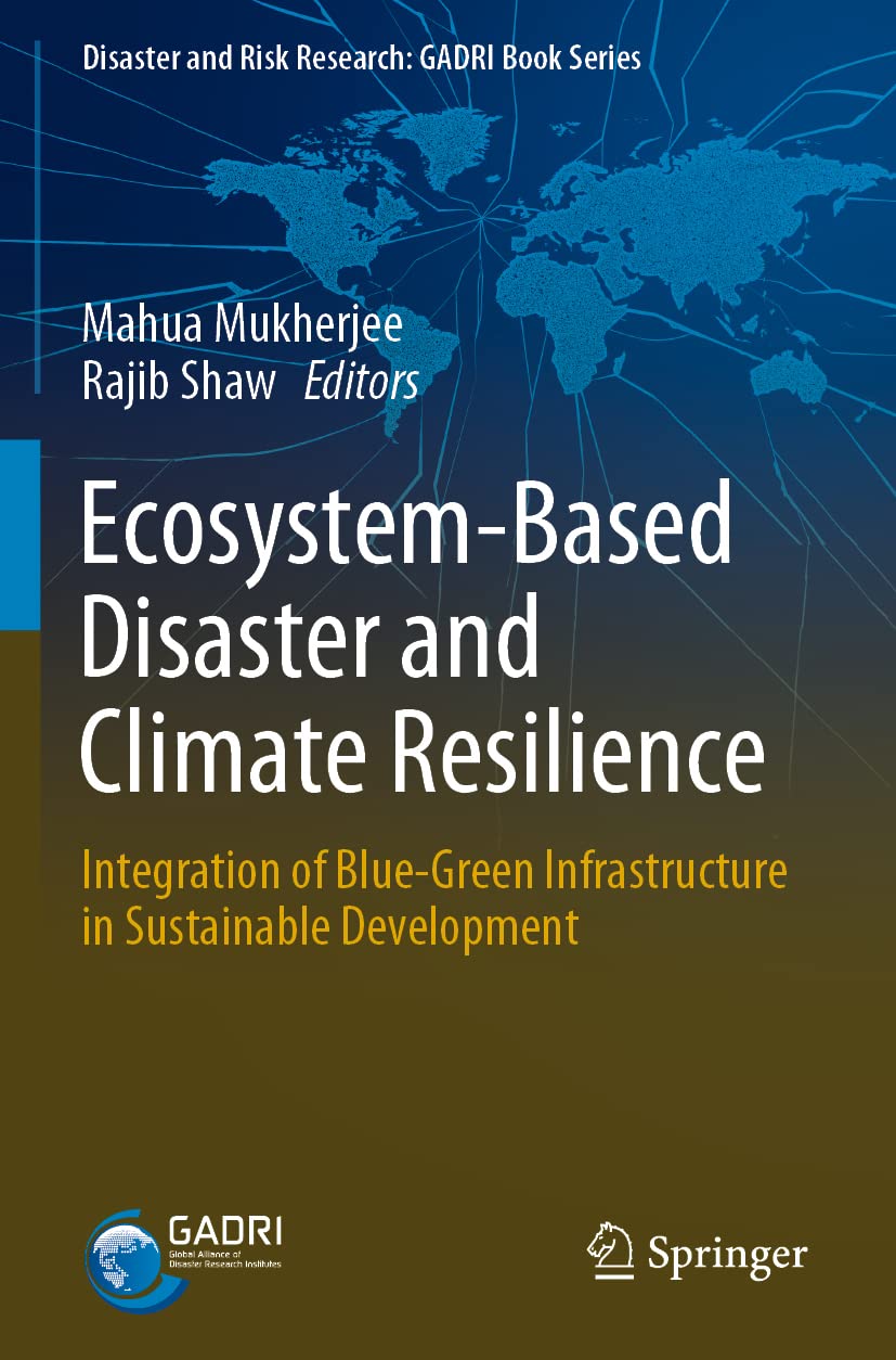 Ecosystem-Based Disaster and Climate Resilience: Integration of Blue ...