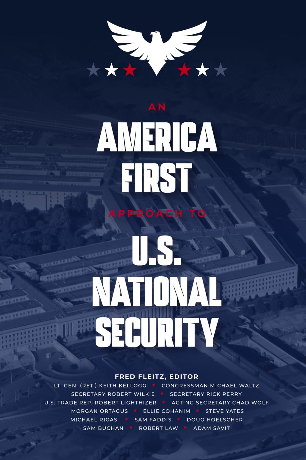 An America First Approach to U.S. National Security: Amazon.co.uk ...