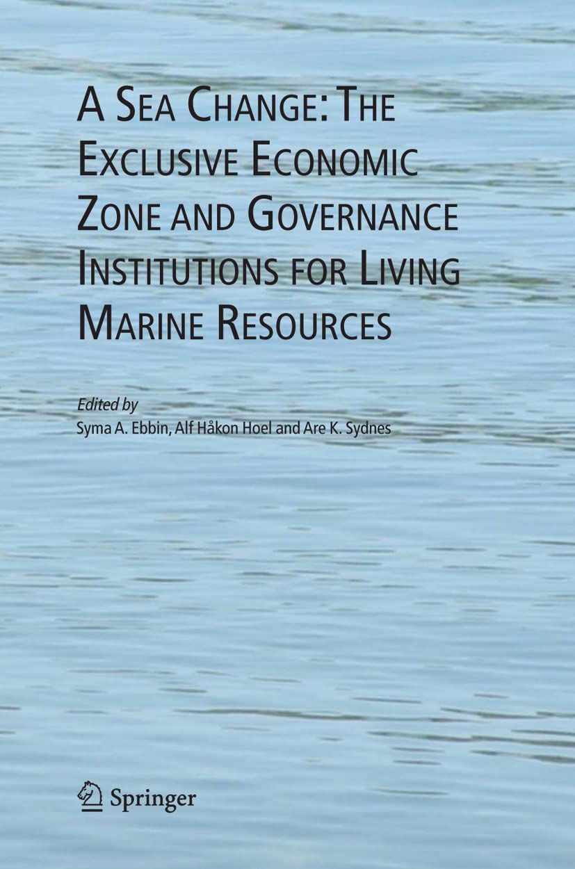 A Sea Change: The Exclusive Economic Zone and Governance Institutions ...