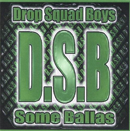 Drop Squad Boys - Some Ballas - Amazon.com Music
