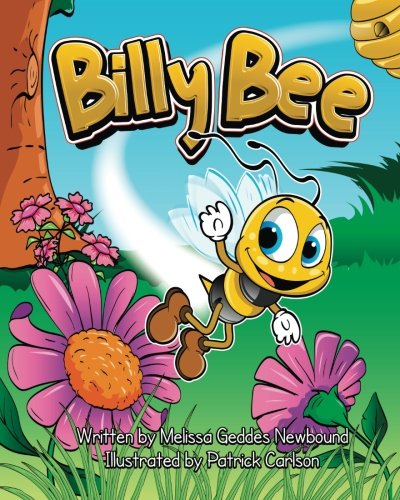 Billy Bee: Newbound, Melissa Geddes, Carlson, Patrick: 9781523604838 ...