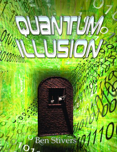 Quantum Illusion eBook : Stivers, Ben: Amazon.in: Kindle Store