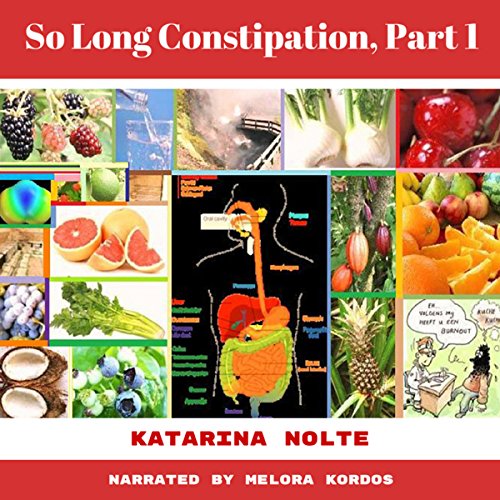 Amazon.com: So Long Constipation, Part 1 (Audible Audio Edition ...