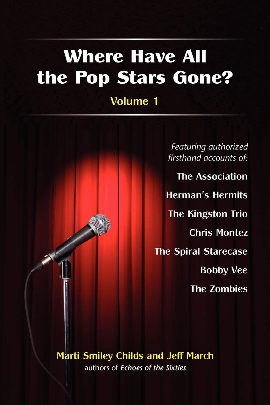 Where Have All the Pop Stars Gone? - Volume 1: Childs, Marti Smiley ...
