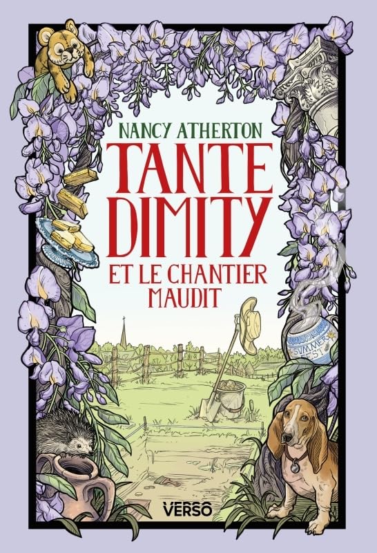 Tante Dimity et le chantier maudit: Les Mystères de Tante Dimity, t. 3 ...