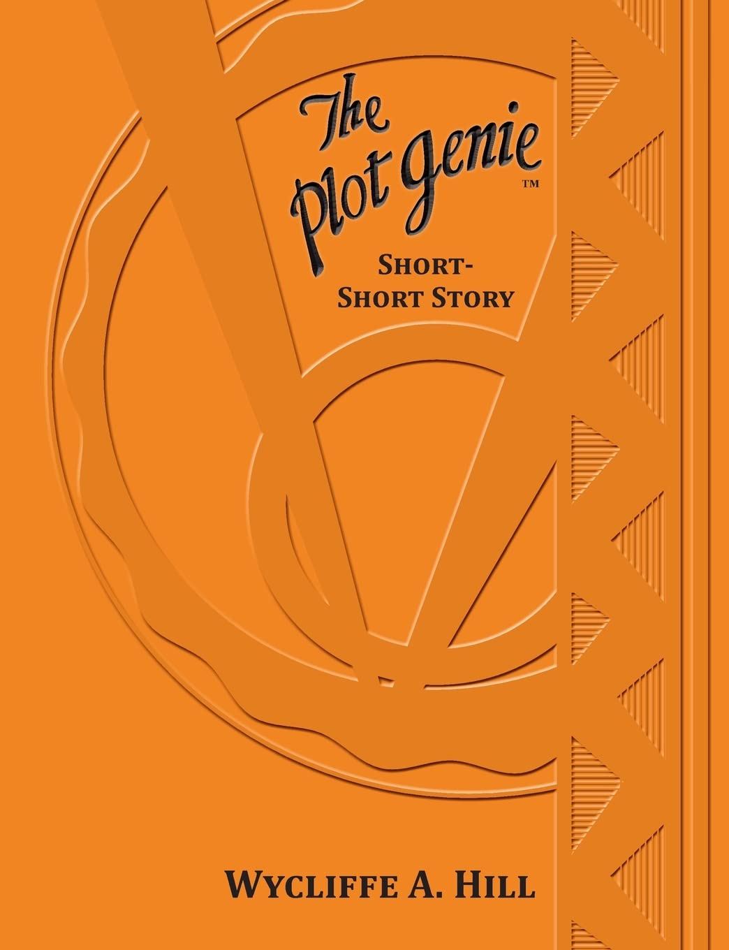 Amazon.com: The Plot Genie: Short-Short Story (The Plot Genie Supplemental formula no. 6 ...