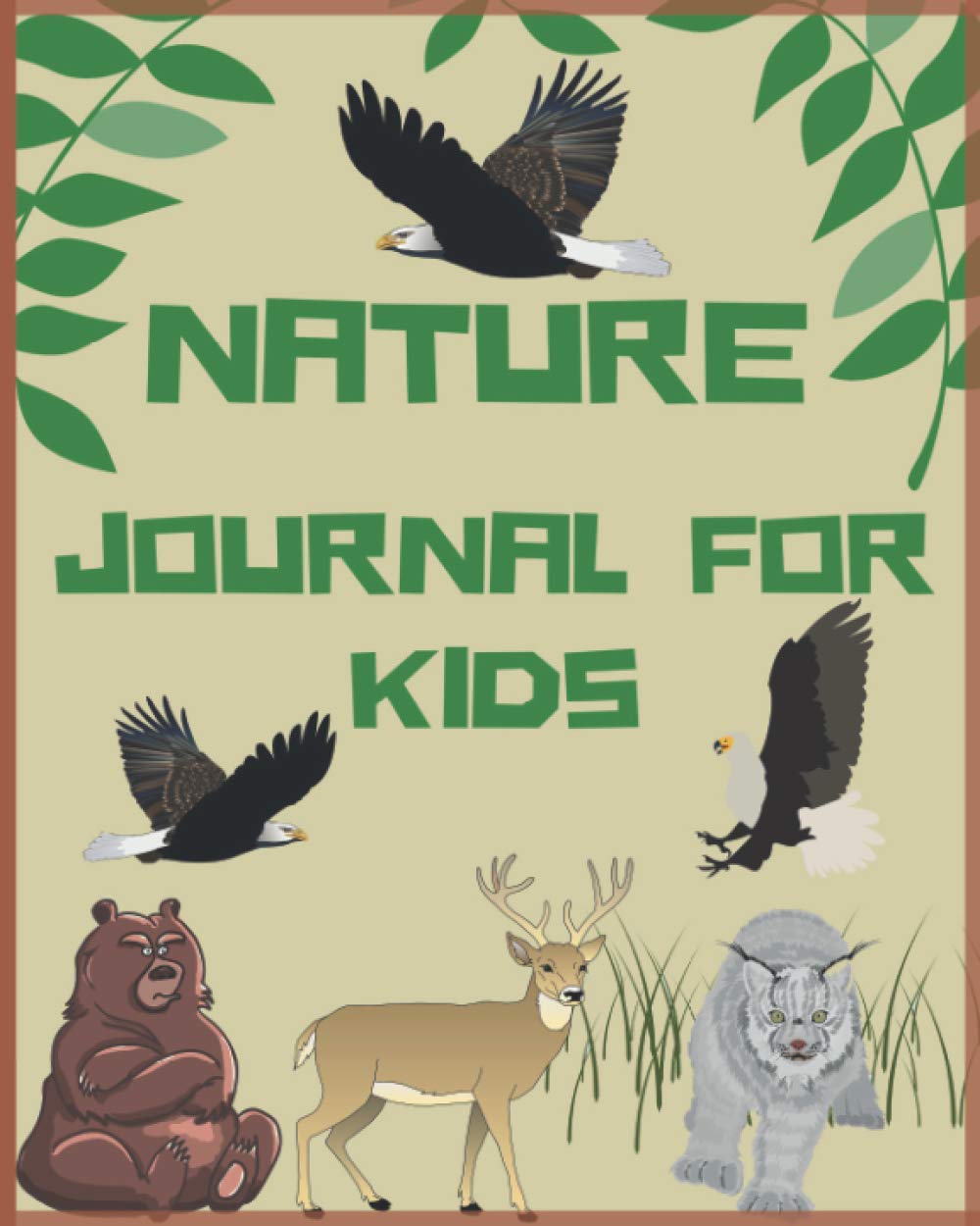 Nature Journal for Kids: 8”x10” Nature Log Book for Children with Space ...