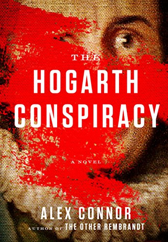 The Hogarth Conspiracy - Kindle edition by Connor, Alex. Mystery ...