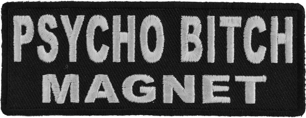 Amazon.com: Psycho Bitch Magnet Patch - 4x1.5 inch. Embroidered Iron on ...