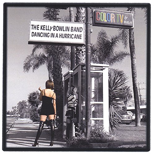 Amazon.com: Dancing in a Hurricane : The Kelly Bowlin Band: Digital Music