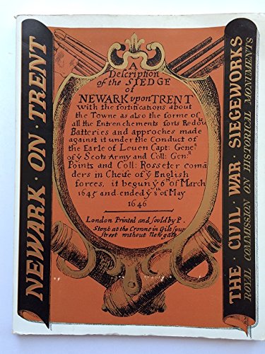 Newark on Trent: the Civil War Siegeworks,: Amazon.co.uk: Royal ...