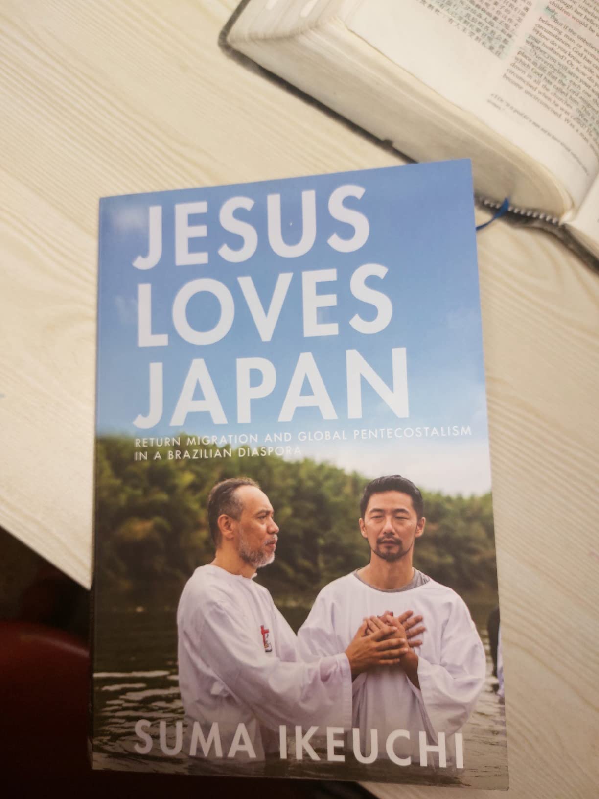 Jesus Loves Japan: Return Migration and Global Pentecostalism in a ...