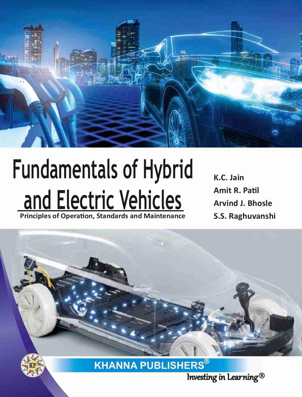 Fundamentals of Hybrid and Electric Vehicles : Prof. K.C.Jain, Dr.Amit ...