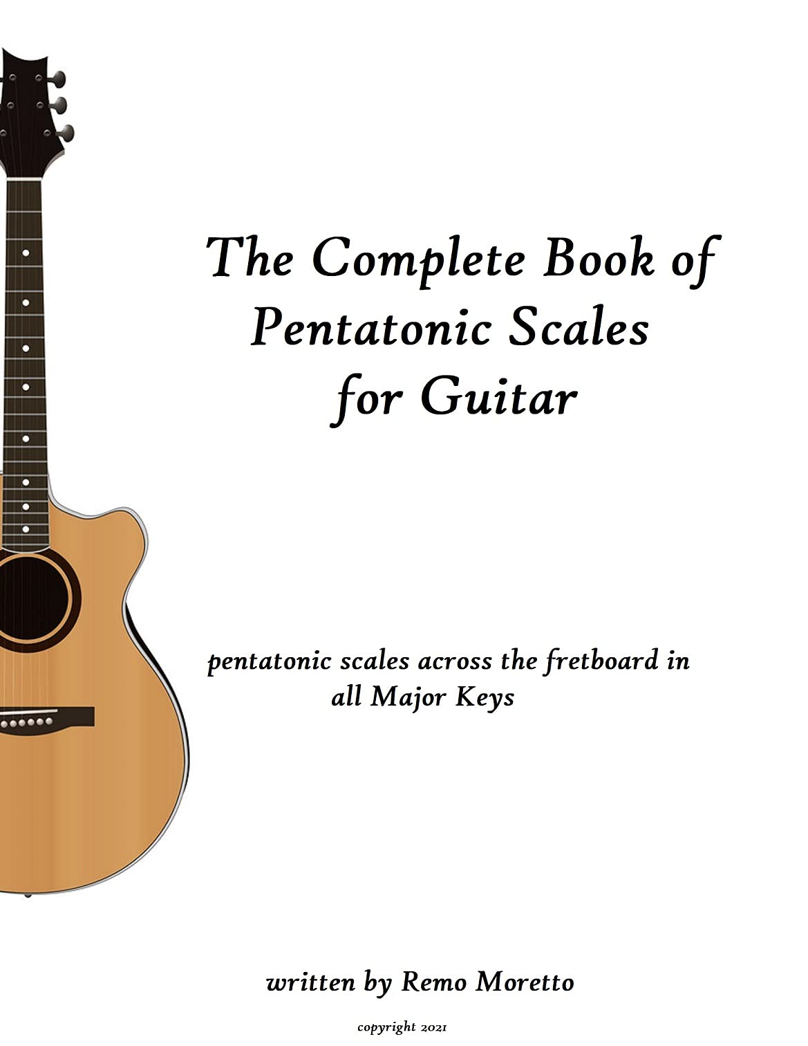 Buy The Complete Book of Pentatonic Scales for Guitar: Pentatonic ...