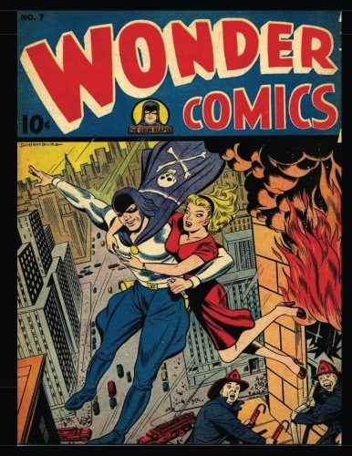 Wonder Comics #7: Golden Age Superhero Comic 1946: Therrian, Kari A ...