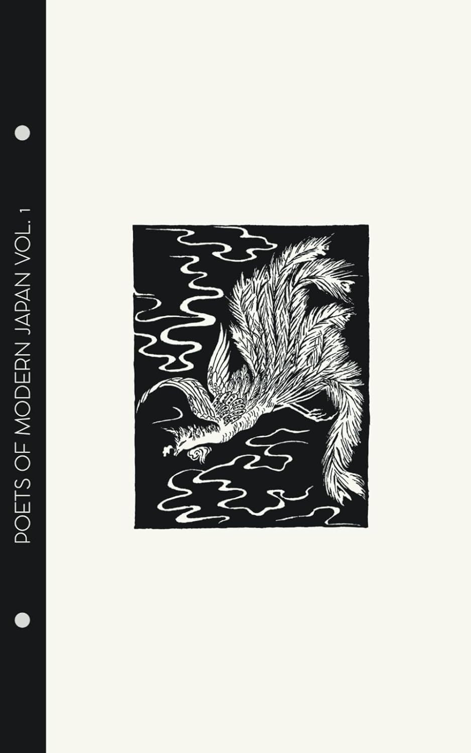 Poets of Modern Japan Vol. 1: Yosano/Yanagiwara/Kujo (Forgotten Poets ...