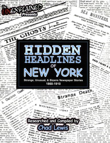 Amazon.com: Hidden Headlines of New York: Strange, Unusual, & Bizarre ...