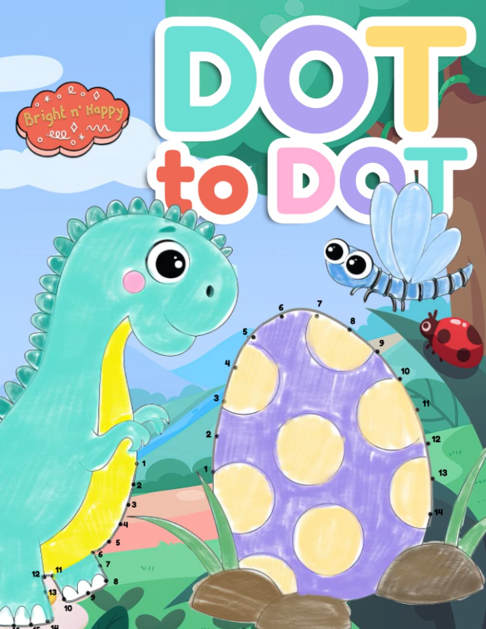 Dino-mite Dot-to-Dot Adventure: Connect the Dots and Bring Dinosaurs to ...