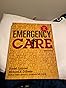 Emergency Care PLUS MyBradylab with Pearson eText - Access Card Package ...