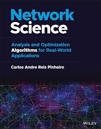 Amazon | Network Science: Analysis and Optimization Algorithms for Real ...