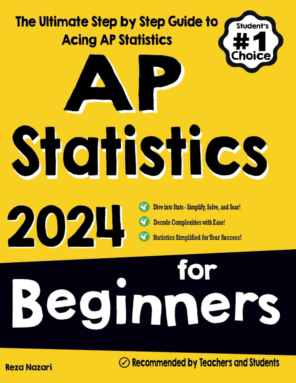 AP Statistics for Beginners: The Ultimate Step by Step Guide to Acing ...