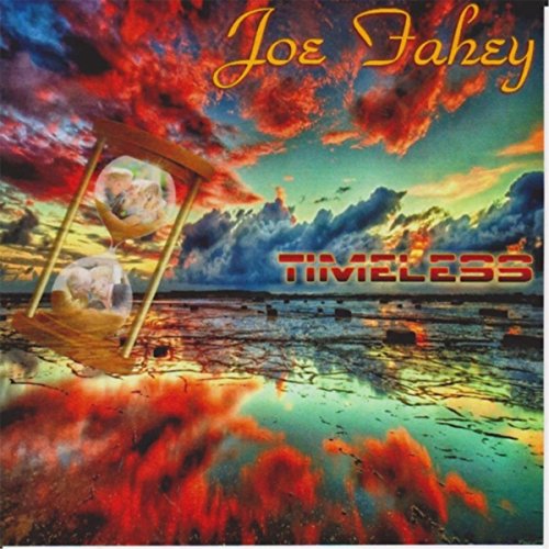 Amazon MusicでJoe FaheyのTimelessを再生する
