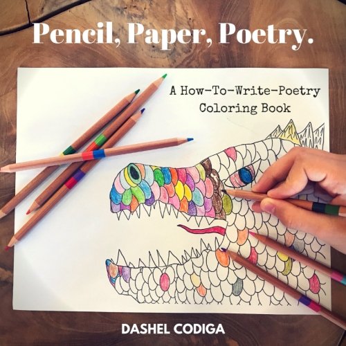 Amazon.com: Pencil, Paper, Poetry.: A How-To-Write-Poetry Coloring Book ...
