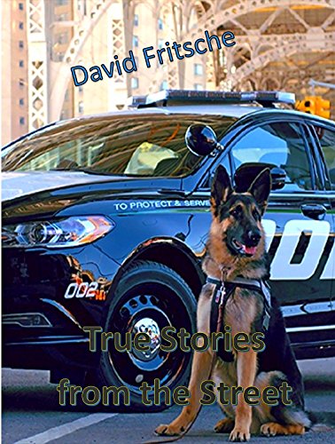 Amazon.com: True Stories from the Street eBook : Fritsche, David ...