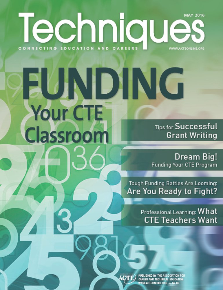 Amazon.com: TECHNIQUES - May 2016: Funding Your CTE Classroom eBook ...