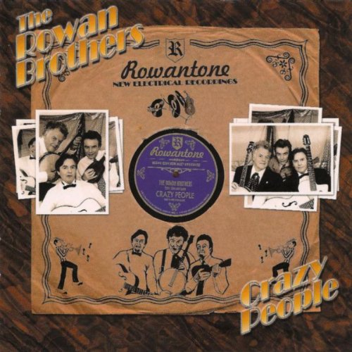 Amazon MusicでThe Rowan BrothersのCrazy Peopleを再生する