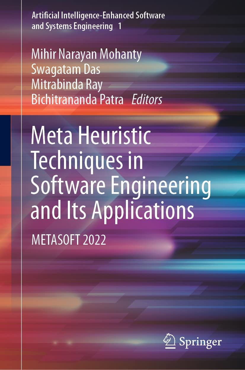 Meta Heuristic Techniques in Software Engineering and Its Applications ...